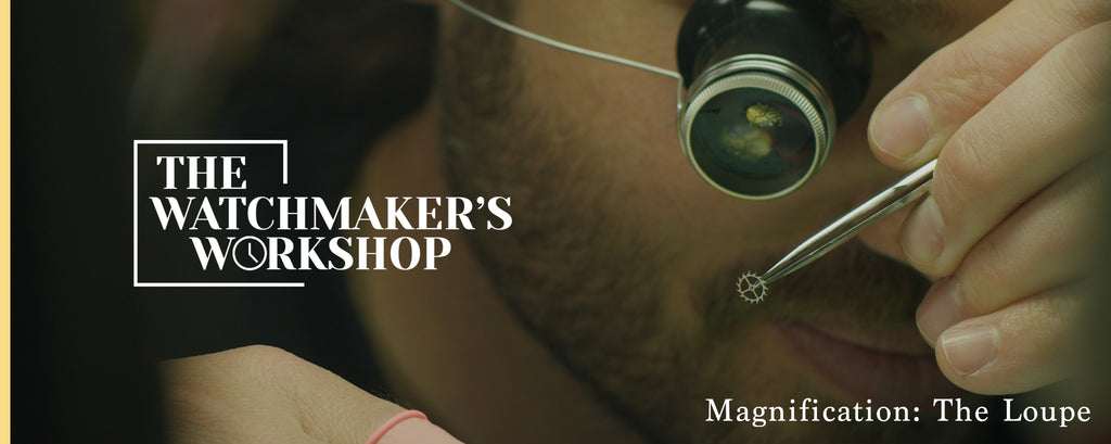 Weiss Watch Company Workshop: The Importance of Magnification in Watch ...
