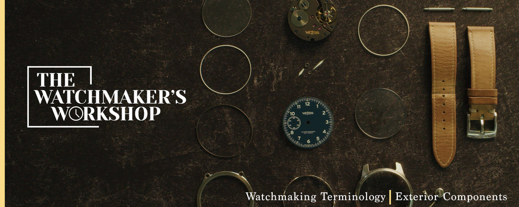 The Watchmaker's Workshop: Watchmaking Terminology - Exterior Componen ...